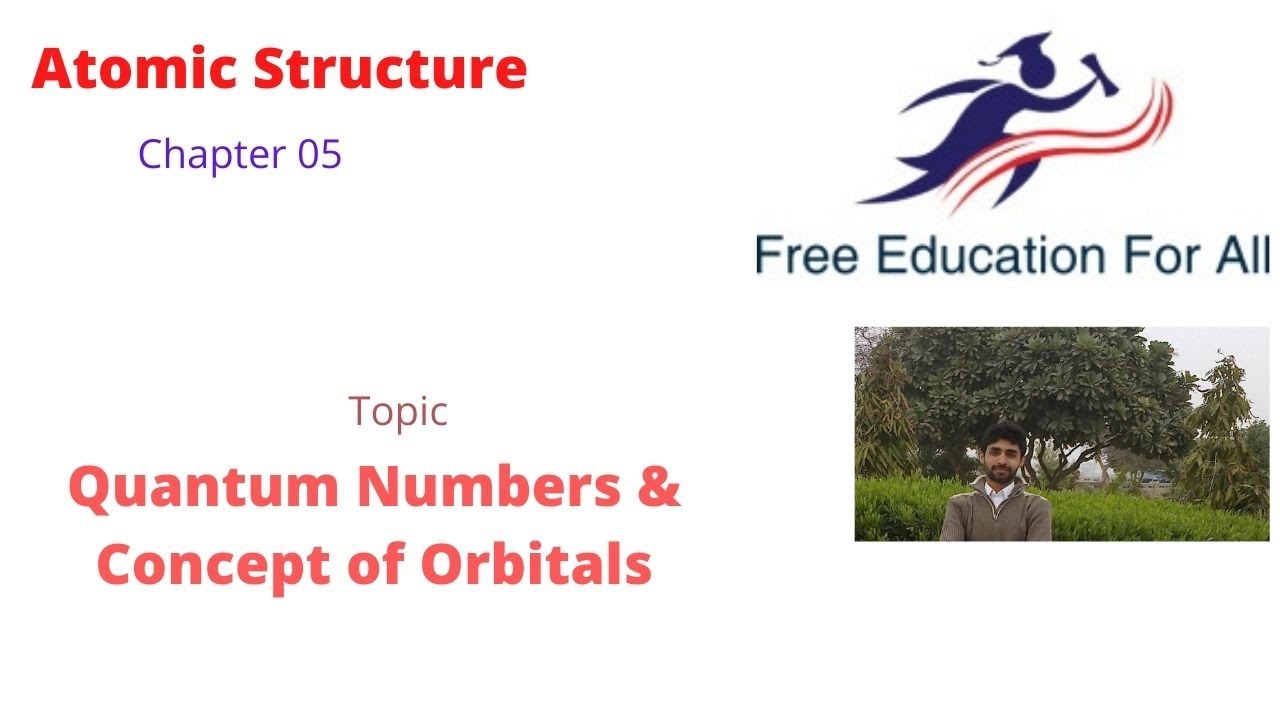 concept of orbitals and quantum number..... Atomic Structure - YouTube