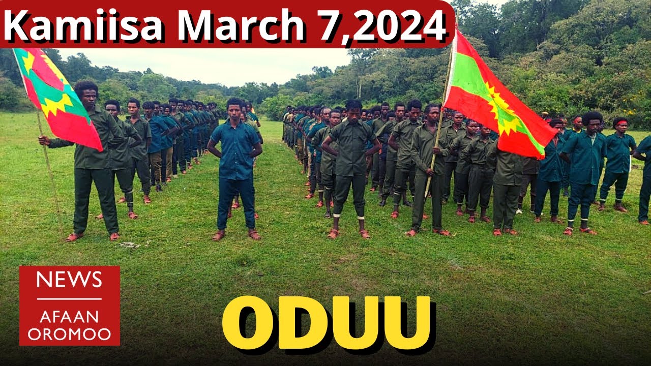 ODUU AFAAN OROMOO | Kamiisa March 7,2024 | Oromo News | Daily Ethiopia ...