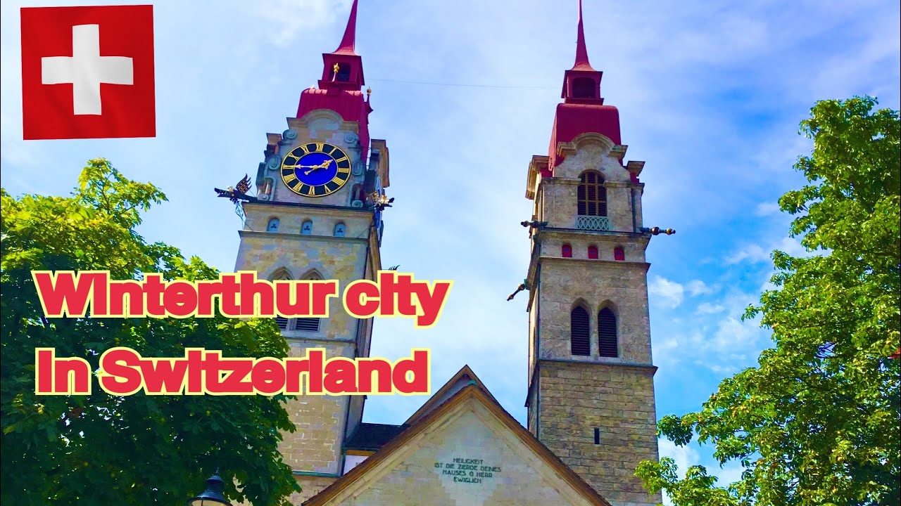 Visit Winterthur city in Switzerland 2020 - YouTube