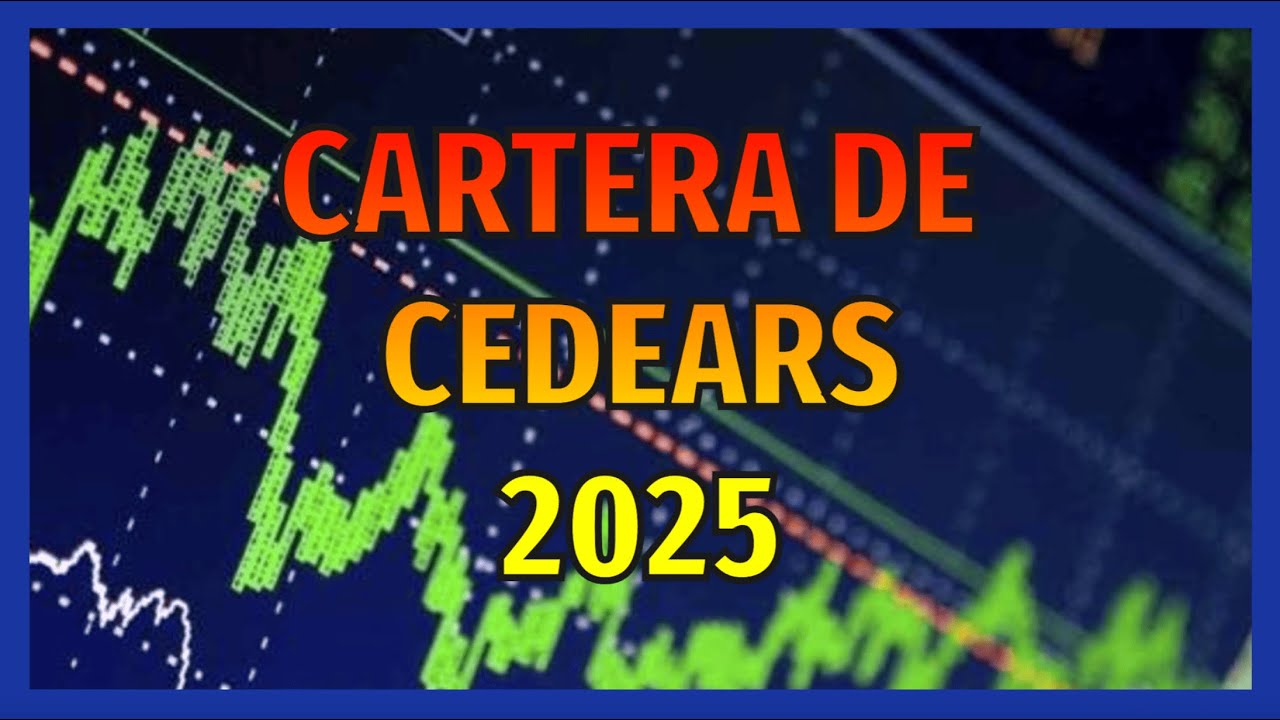 🎯 Cartera de CEDEARs 2025 | 10 Acciones para INVERTIR a LARGO PLAZO 📊 ...