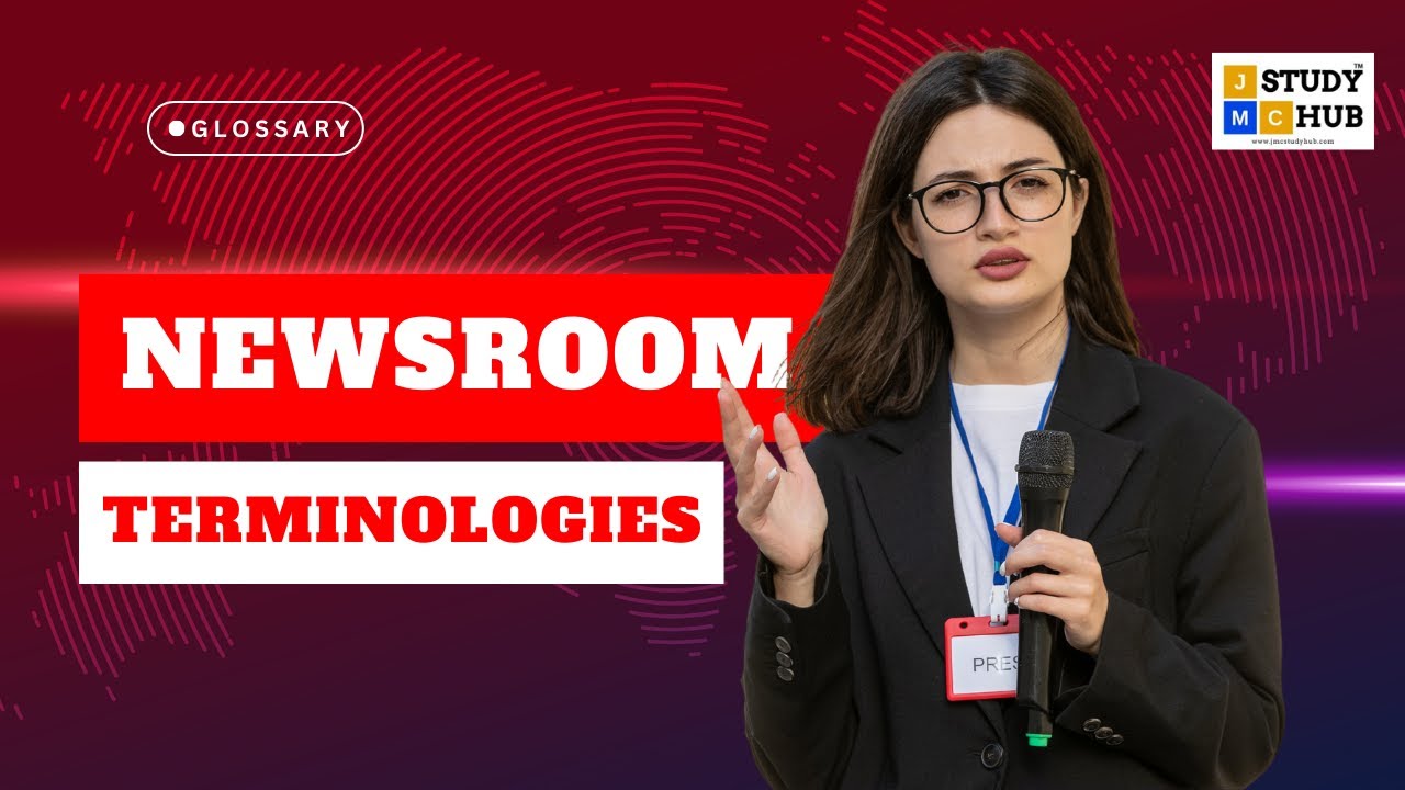 Newsroom Terminologies | The Ultimate Glossary of Newsroom Terms | Mass ...
