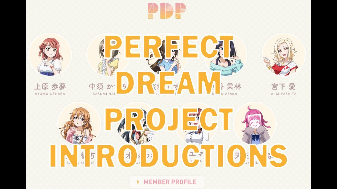 Love Live! Perfect Dream Project - Character Introductions - YouTube