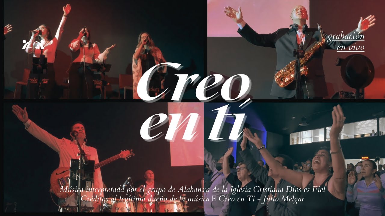 Creo en ti | Alabanza y Adoración DEF - YouTube