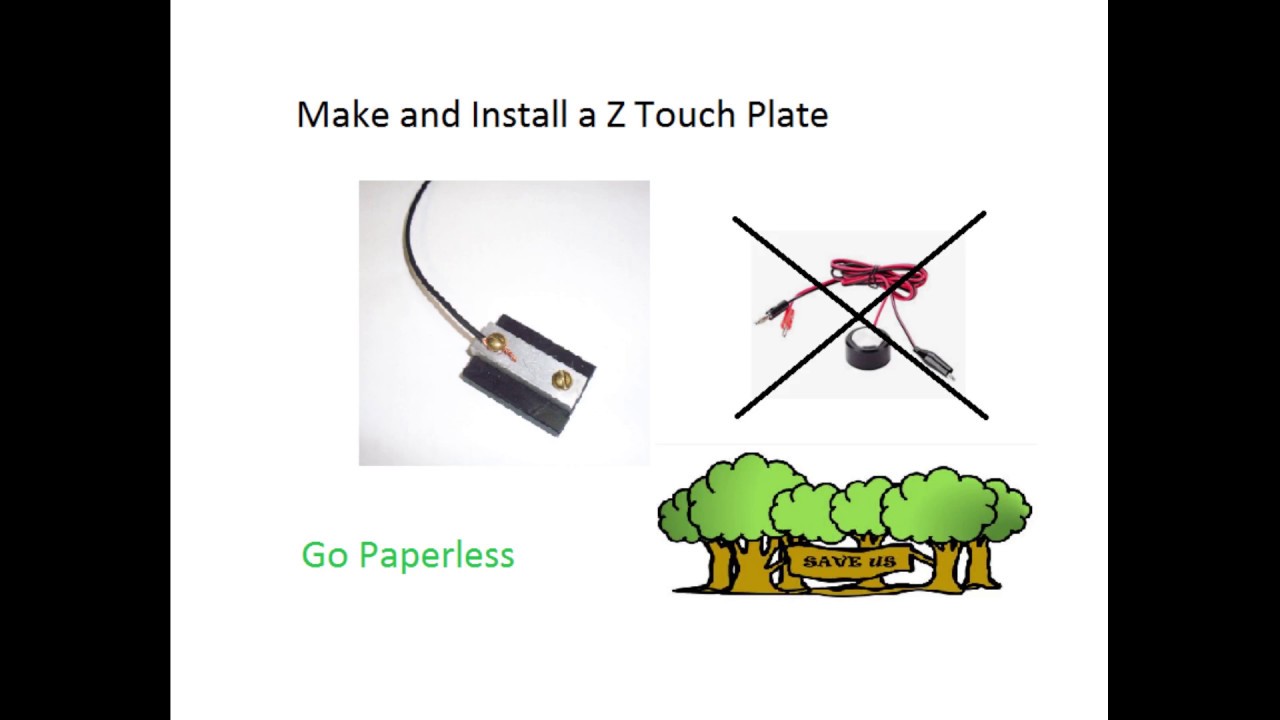 Make Your Own Z Touch Plate and Go Paperless - YouTube