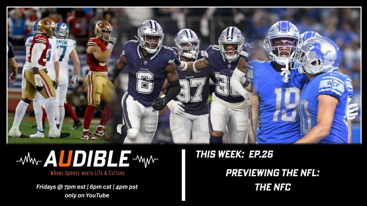 Audible Ep.26 | 🏈 NFL Preview: Exploring the NFC & Tackling Domestic ...