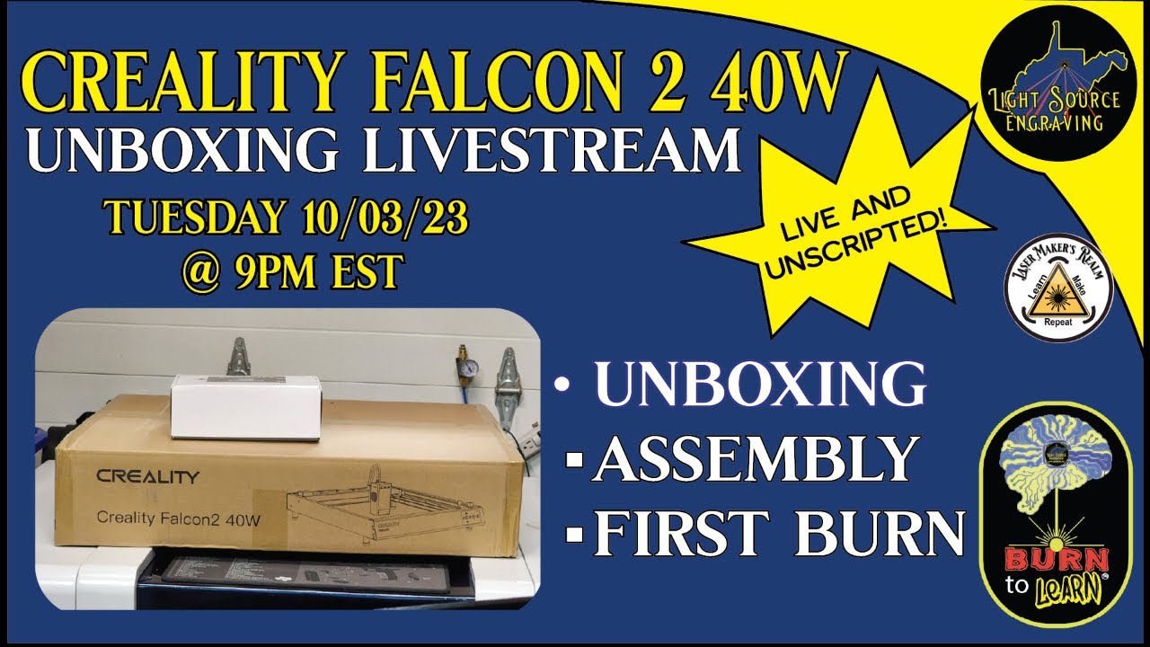 *LIVE* Creality Falcon 2 40w Unboxing/Assembly/First Test - YouTube