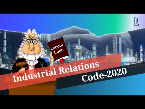 03. Labour Law Codes- Industrial code 2020 | Things to know about ...