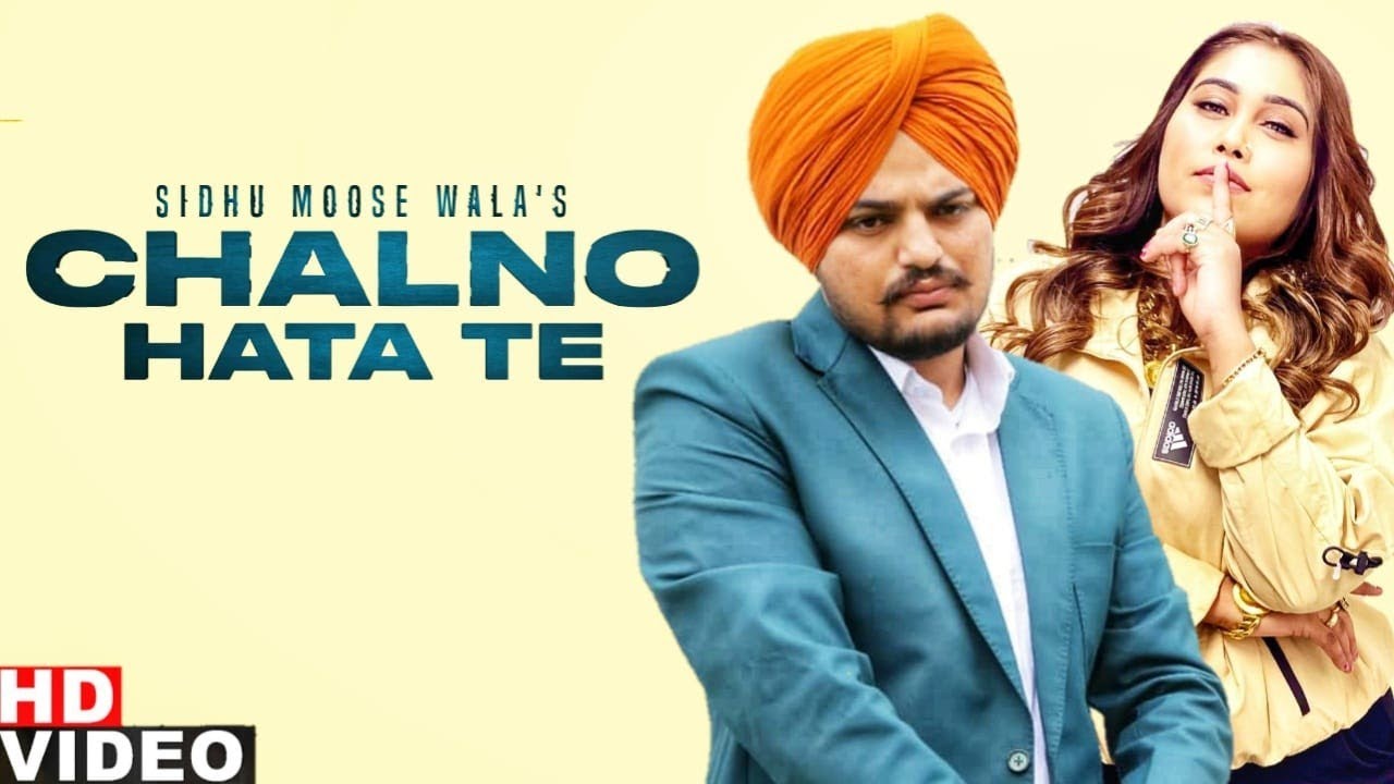 Chalno Hata Te Mithiye (Full Song) Sidhi Moose Wala Ft. Afsana Khan ...