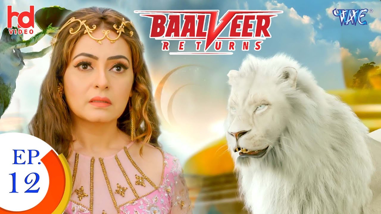 Baalveer Returns - Ep 12 - Full Episode - बालवीर रिटर्न्स || New ...