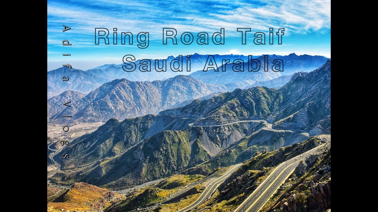 Ring Road Taif | Taif ring road | al hada ring road taif | Taif saudi ...