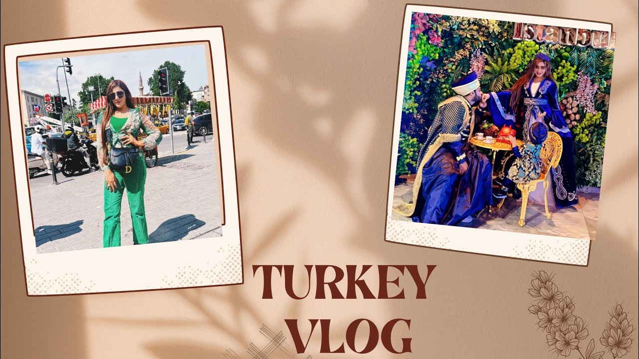 Turkey Vlog | Tehseen Zafar - YouTube