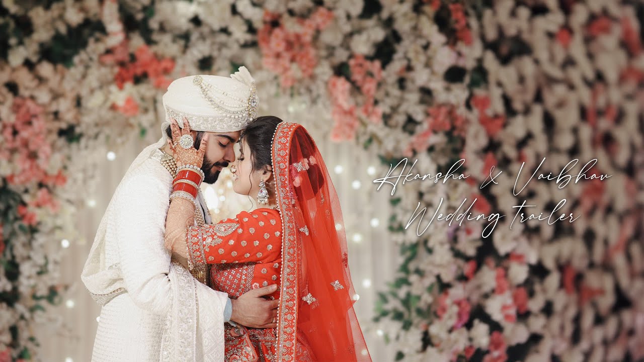 Wedding Trailer | Akansha and Vaibhav | EDP Studio - YouTube