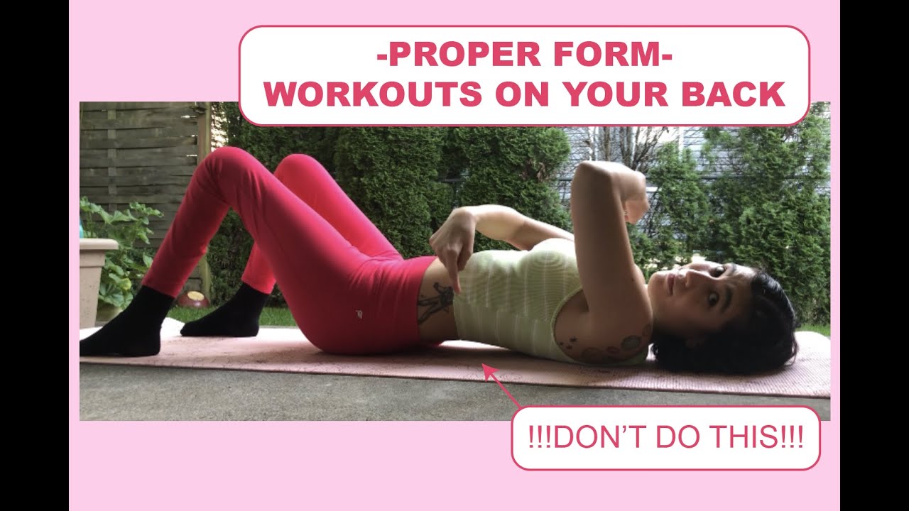PROPER FORM FOR **WORKOUTS ON YOUR BACK** + 10min Core + Glute Workout ...