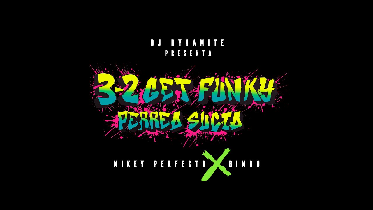 3 2 Get Funky X Dj Dynamite PR - YouTube