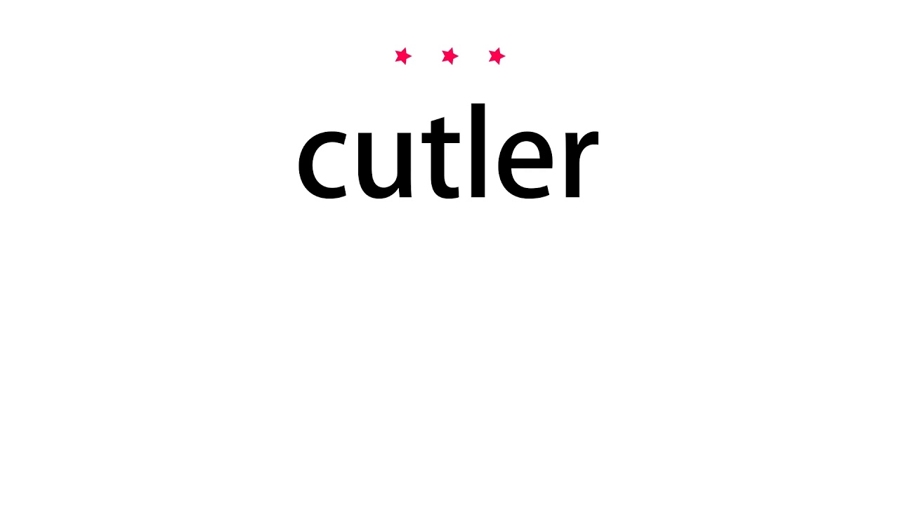 How to pronounce cutler - Vocab Today - YouTube