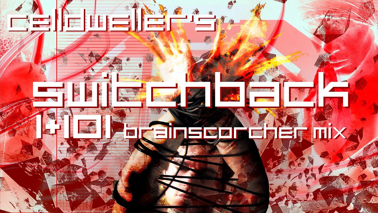 [EARS ALERT] Celldweller - Switchback (1+101 Brainscorcher Mix) - YouTube