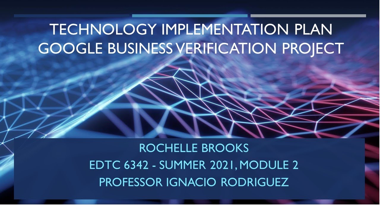 Technology Implementation Plan for Google Program - YouTube