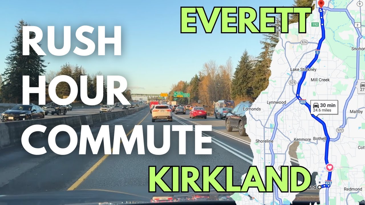 Kirkland to Everett Commute | Scenic Drive Through Washington State ...