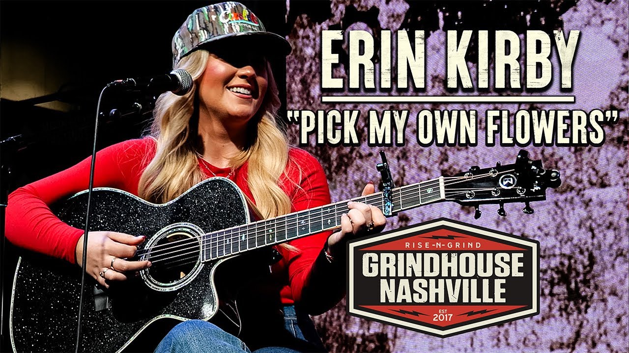 Erin Kirby- "Pick My Own Flowers" - YouTube