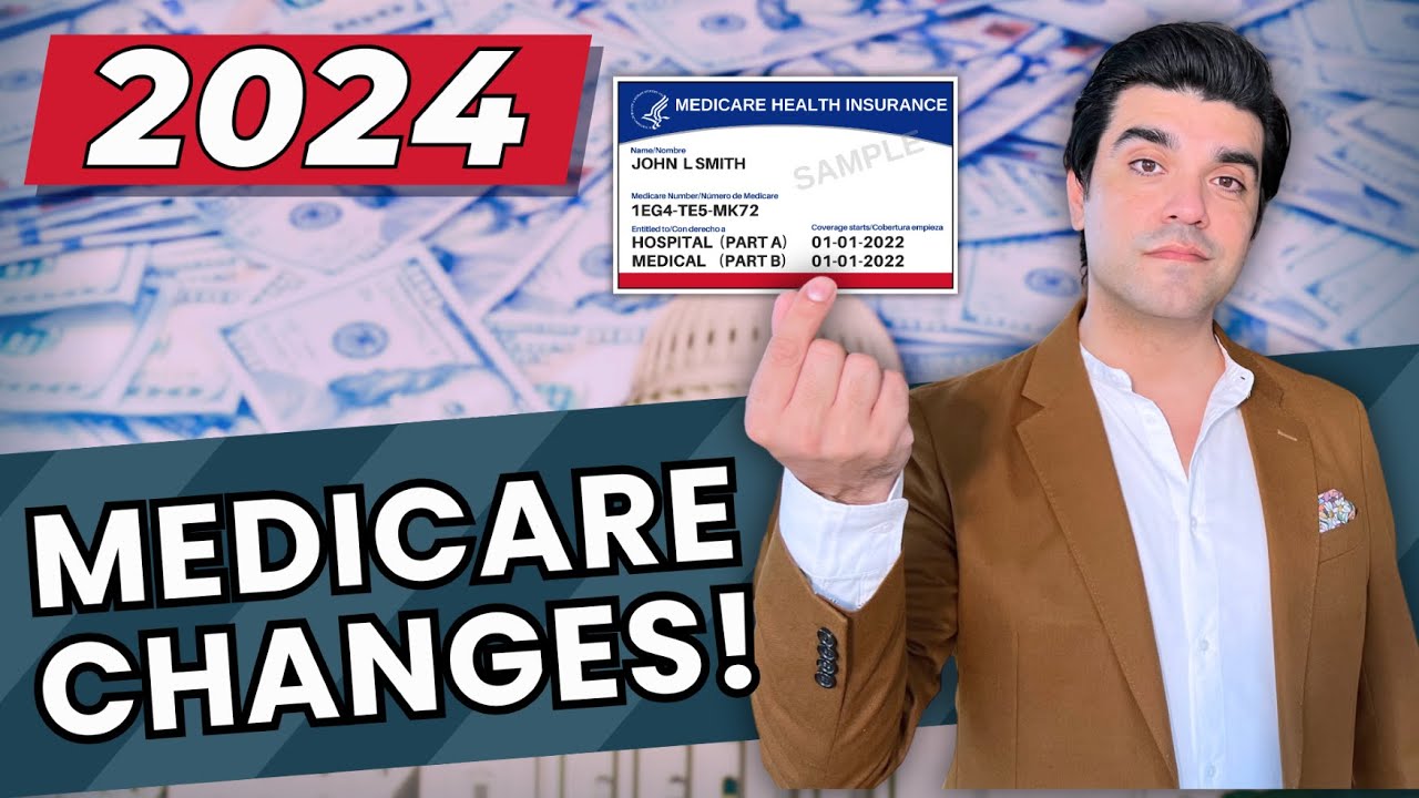 Michael's Medicare EP1: 2024 Biggest Medicare Changes & New California ...
