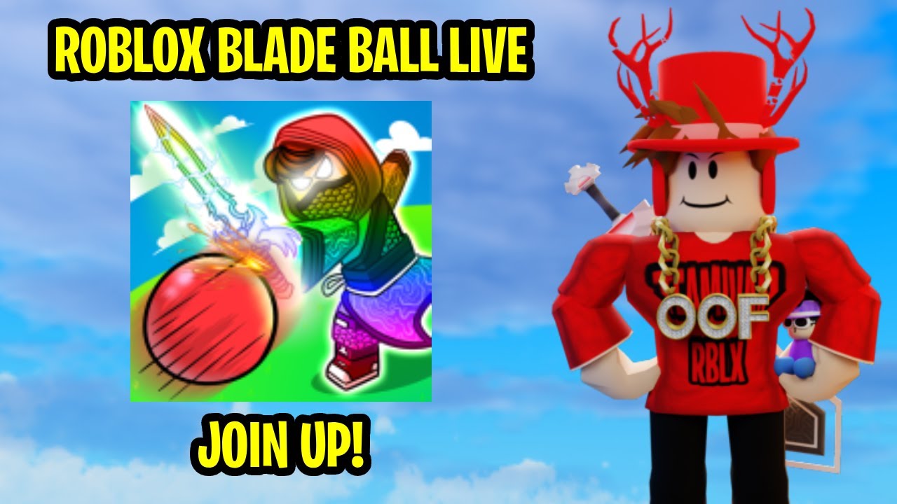 🔴ROBLOX BLADE BALL LIVE // JOIN UP! - YouTube