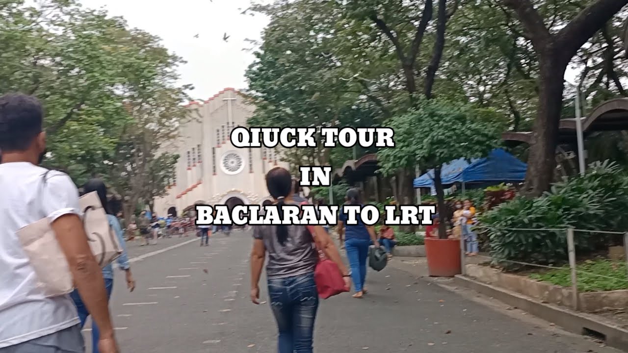 QUICK TOUR IN BACLARAN - YouTube