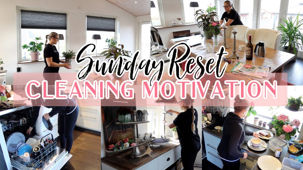 CLEANING MOTIVATION // Sunday Reset // 3 DAY CLEAN WITH ME - YouTube