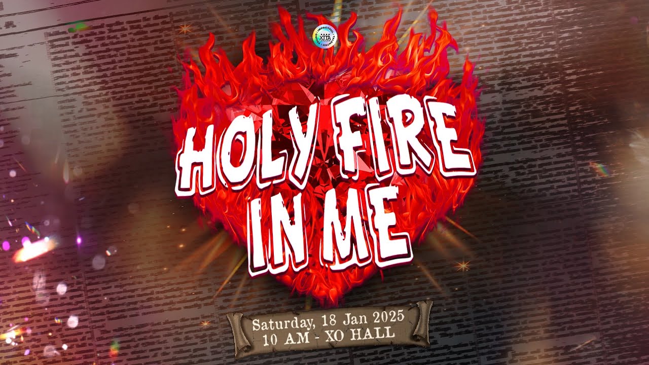 Holy Fire In Me | 18 Januari | XO Celebration - YouTube