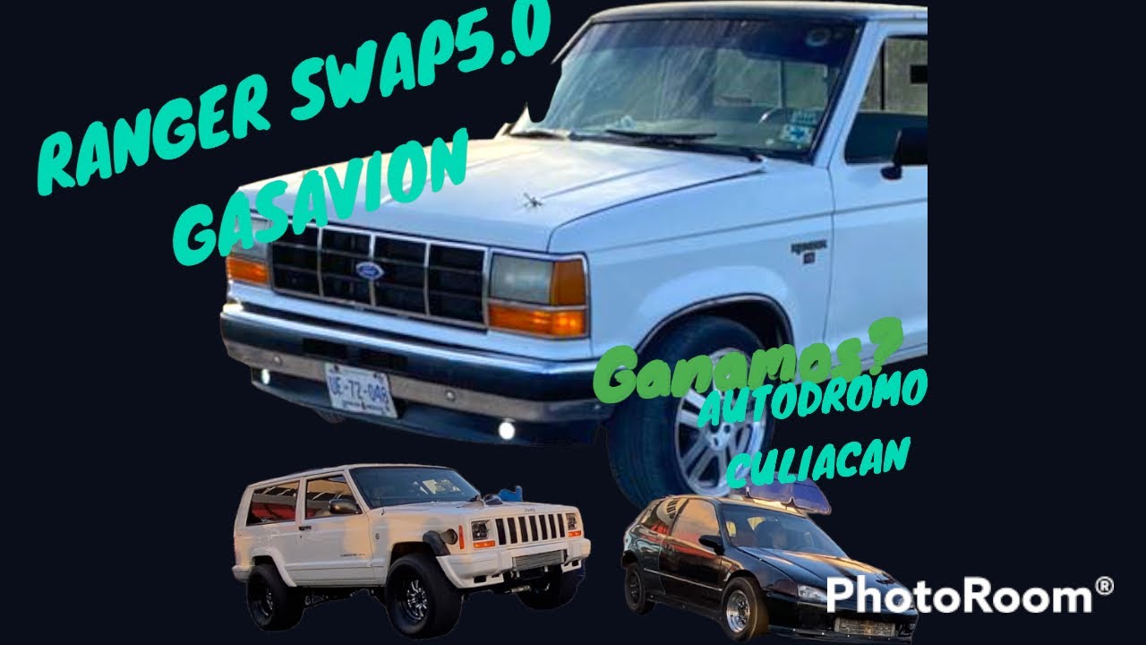 RANGER SWAP 5.0 AUTODROMO DE CULIACAN CON GASAVION! PARTE 2 #ford # ...