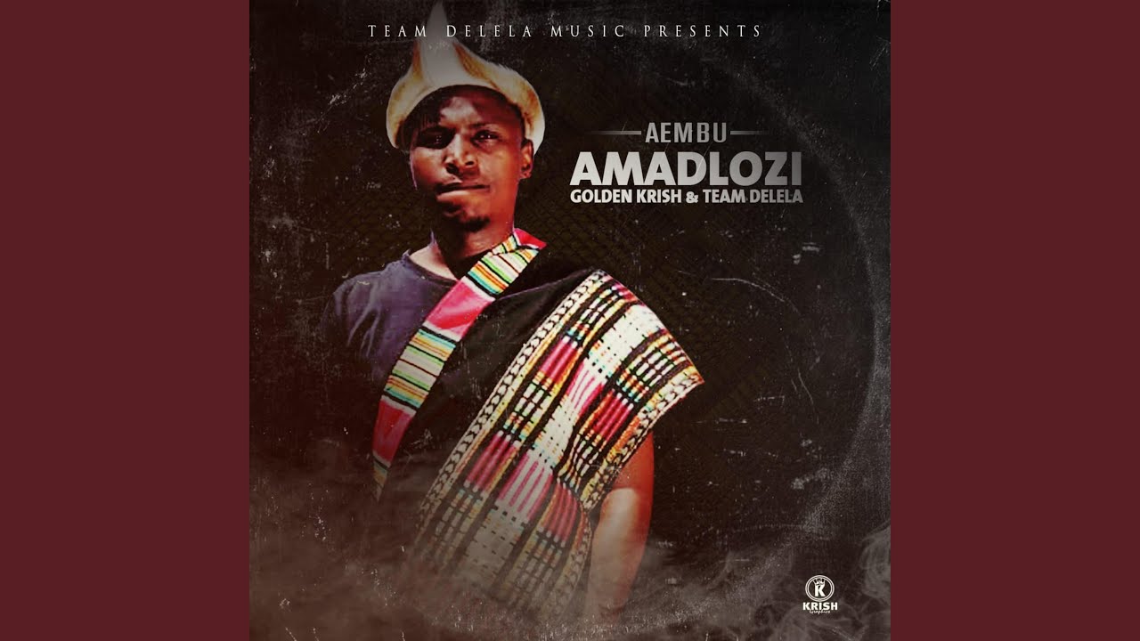 AMADLOZI (feat. Golden krish & Team Delela) - YouTube