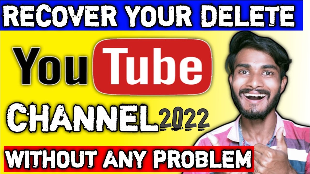 How to recover deleted youtube channel 2022 || Deleted youtube channel ...