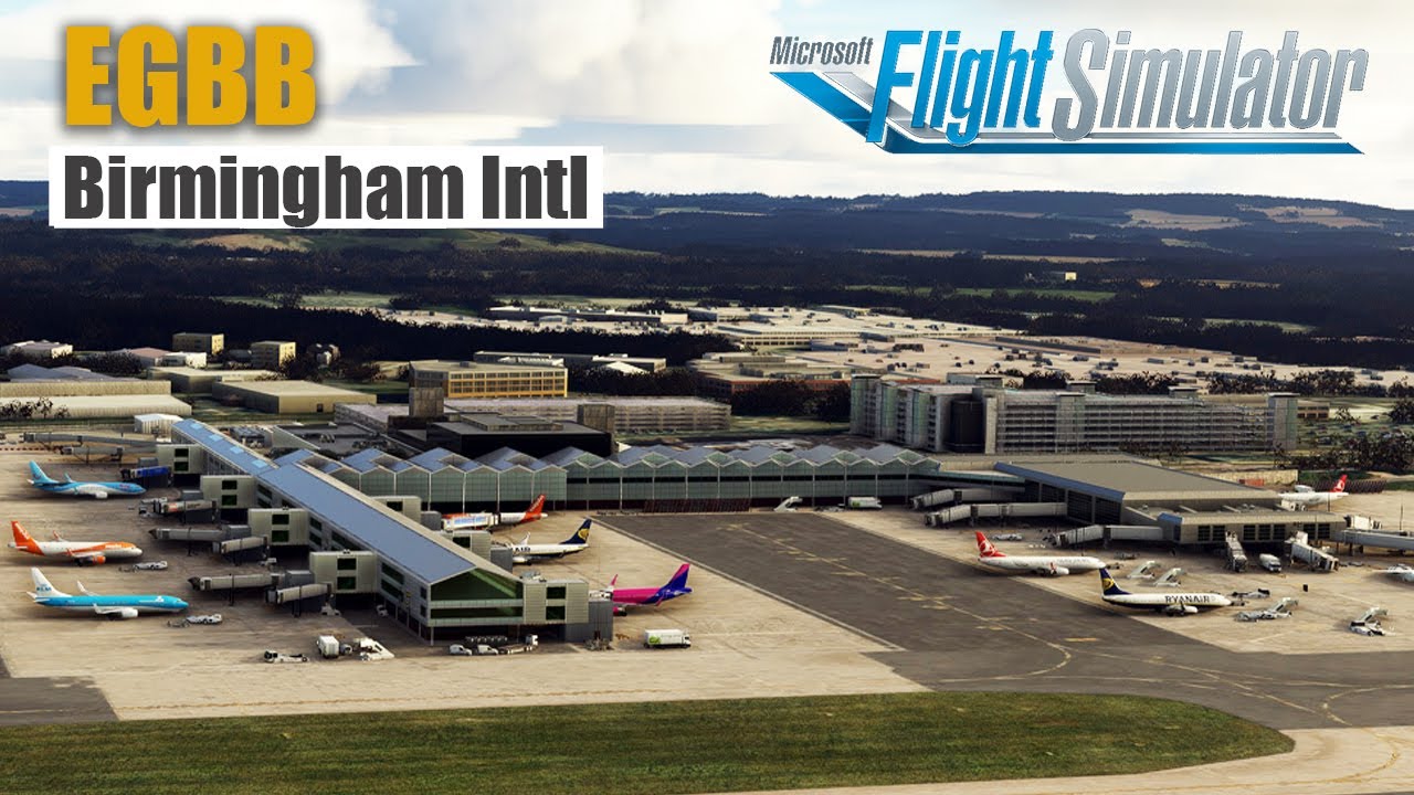 EGBB Birmingham Airport | Stunning 4K - UK Series in MSFS 2020 - YouTube