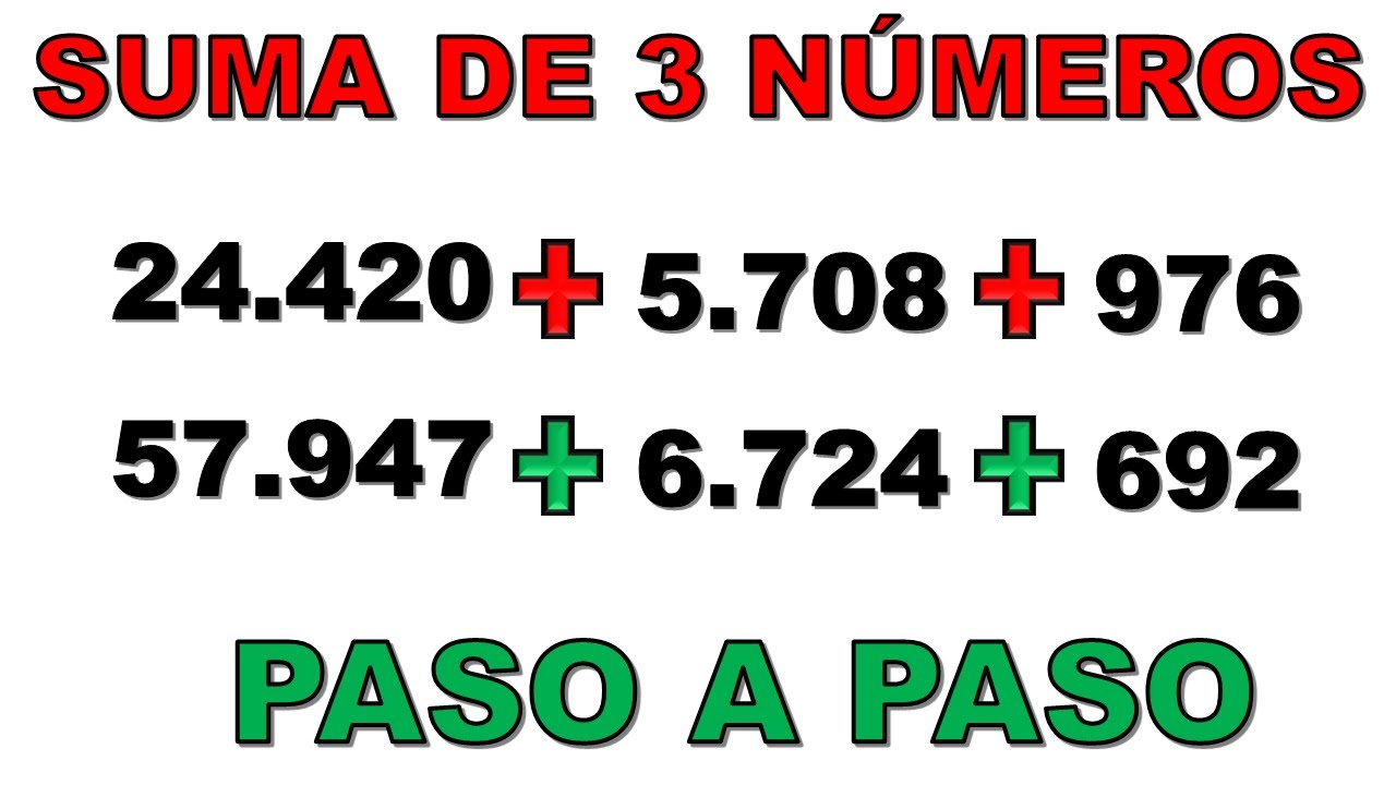 Suma de (3) tres numeros | Para primaria PASO A PASO - YouTube
