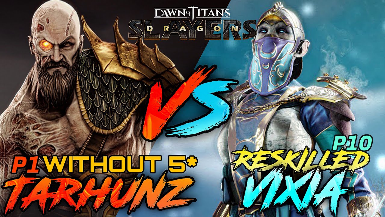 Tarhunz P1 VS Vixia2.0 P10 |🔥FIRE&ICE ️| %1053K HP %90 fire %75 range ...