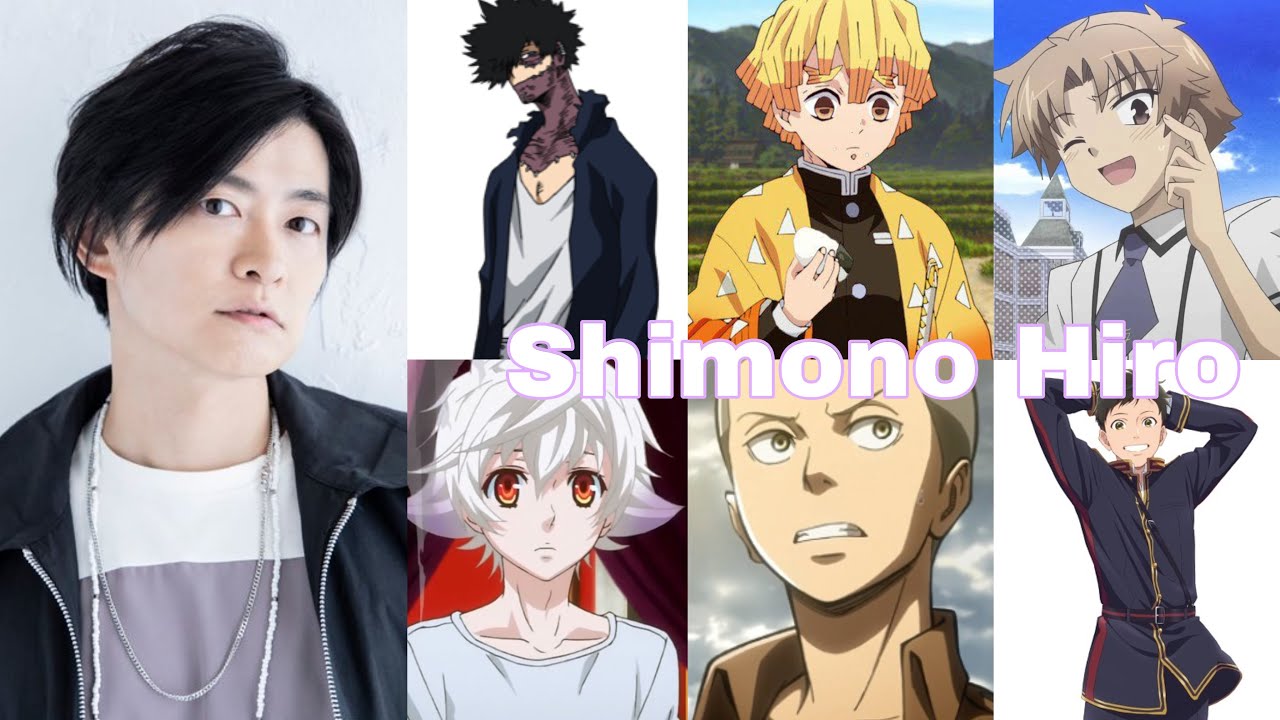 Shimono Hiro - 15 Anime Characters - YouTube