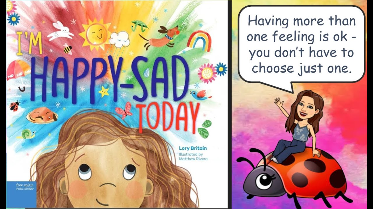 I'm Happy-Sad Today: Making Sense of Mixed-Together Feelings - YouTube