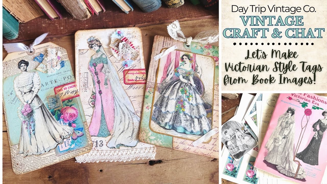 Let's Make Victorian Lady Journaling Tags with Book Illustrations ...