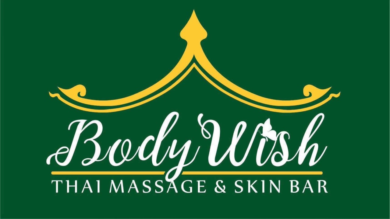 Body Wish Thai Massage and Skin Bar - YouTube