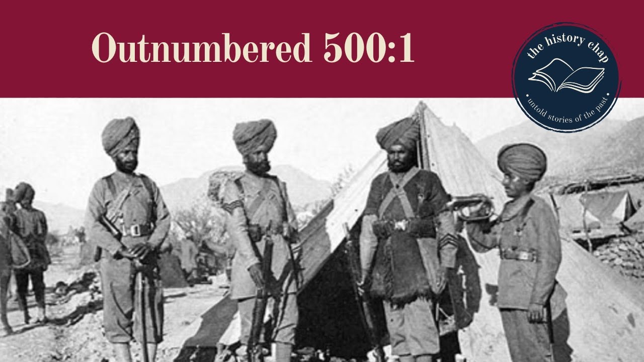 The Birth Of A Legend - The Battle of Saragarhi 1897 - YouTube