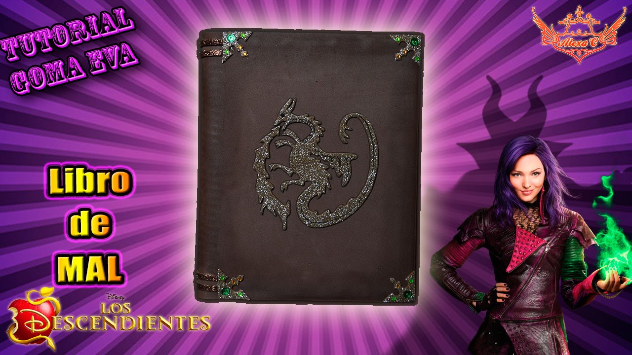 ♥ Tutorial: Libro de Mal de Los Descendientes de Goma Eva (Foamy) ♥ ...