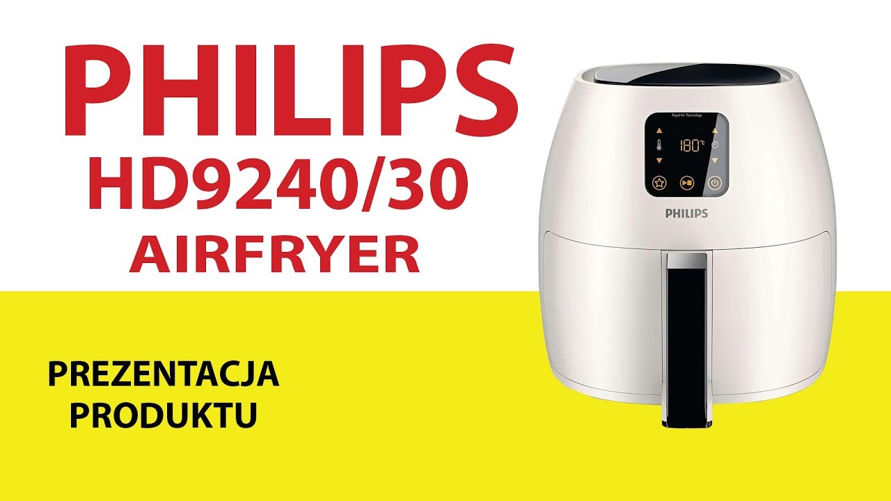 Frytownica niskotłuszczowa PHILIPS HD9240/30 Airfryer - YouTube