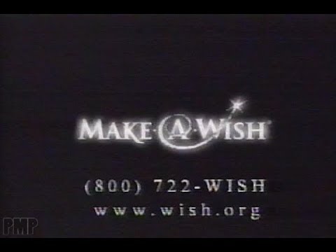 Make-A-Wish Foundation (2001) - YouTube