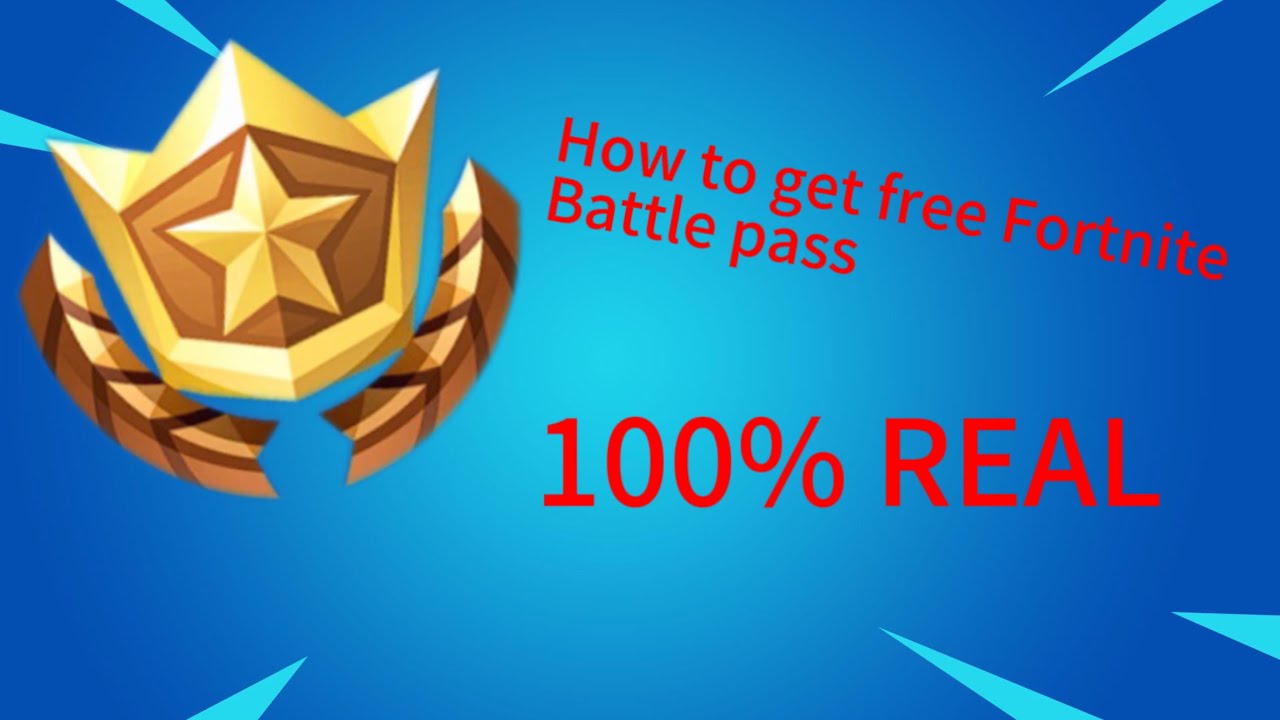 How to get Free Fortnite battle pass (100% REAL 😱😱😱) - YouTube