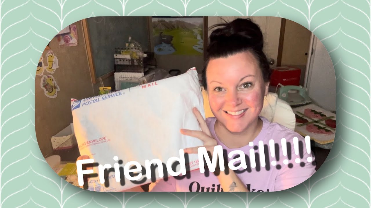 Friend Mail!!!! Come And See What I Was Sent! #unboxing #friendmail # ...