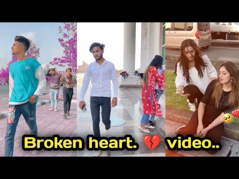 Broken heart 💔 video ll sad tik tok video ll emotional video 😭 tik tok ...