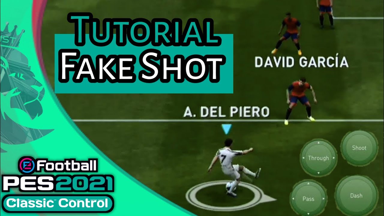 Tutorial FAKE SHOT PES 2021 MOBILE - YouTube