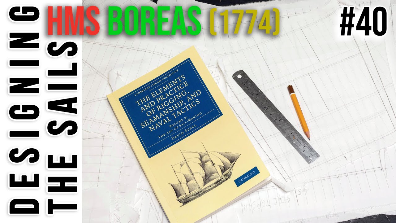 Restoration & Upgrading of the HMS BOREAS (1774) model #40 - DESIGNING ...