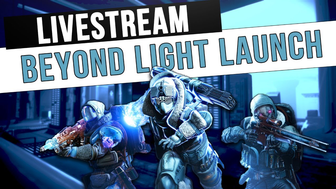 Beyond Light Launch, Story Missions, Power Leveling and MORE! - YouTube
