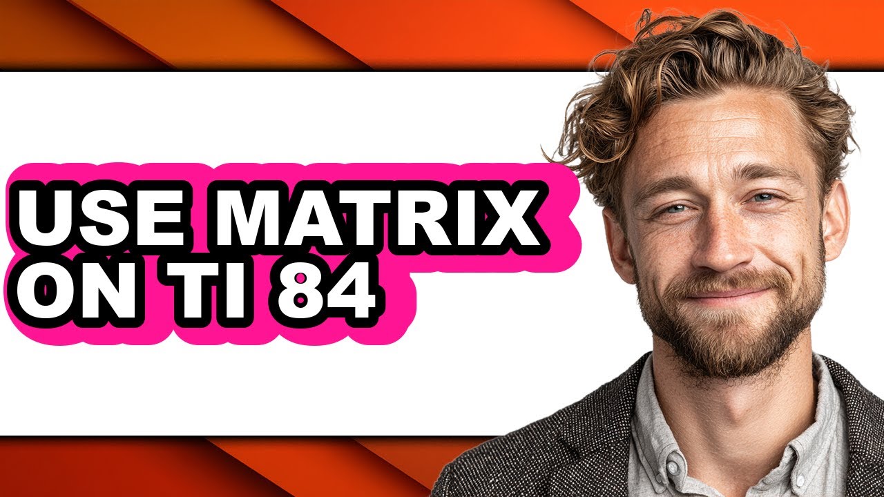 How to Use Matrix on Ti 84 - Easy Guide - YouTube