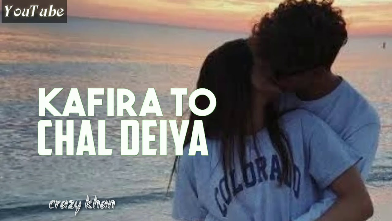 Kafira to chal Diya WhatsApp stutats of Malang movei - YouTube